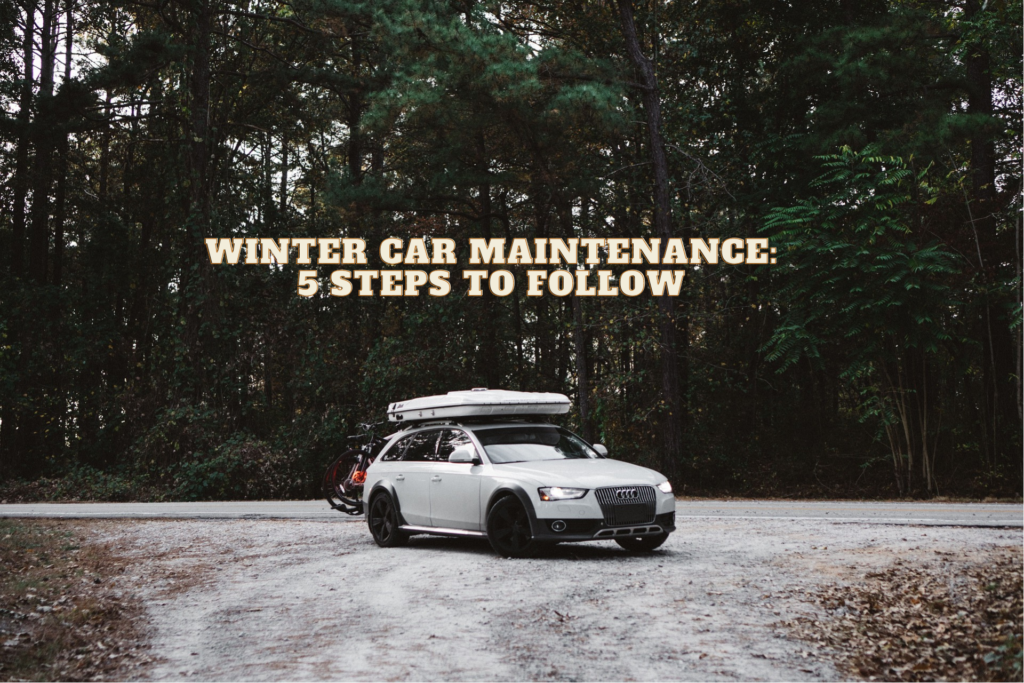 Winter Car Maintenance: 5 Steps to Follow - Denver Parking